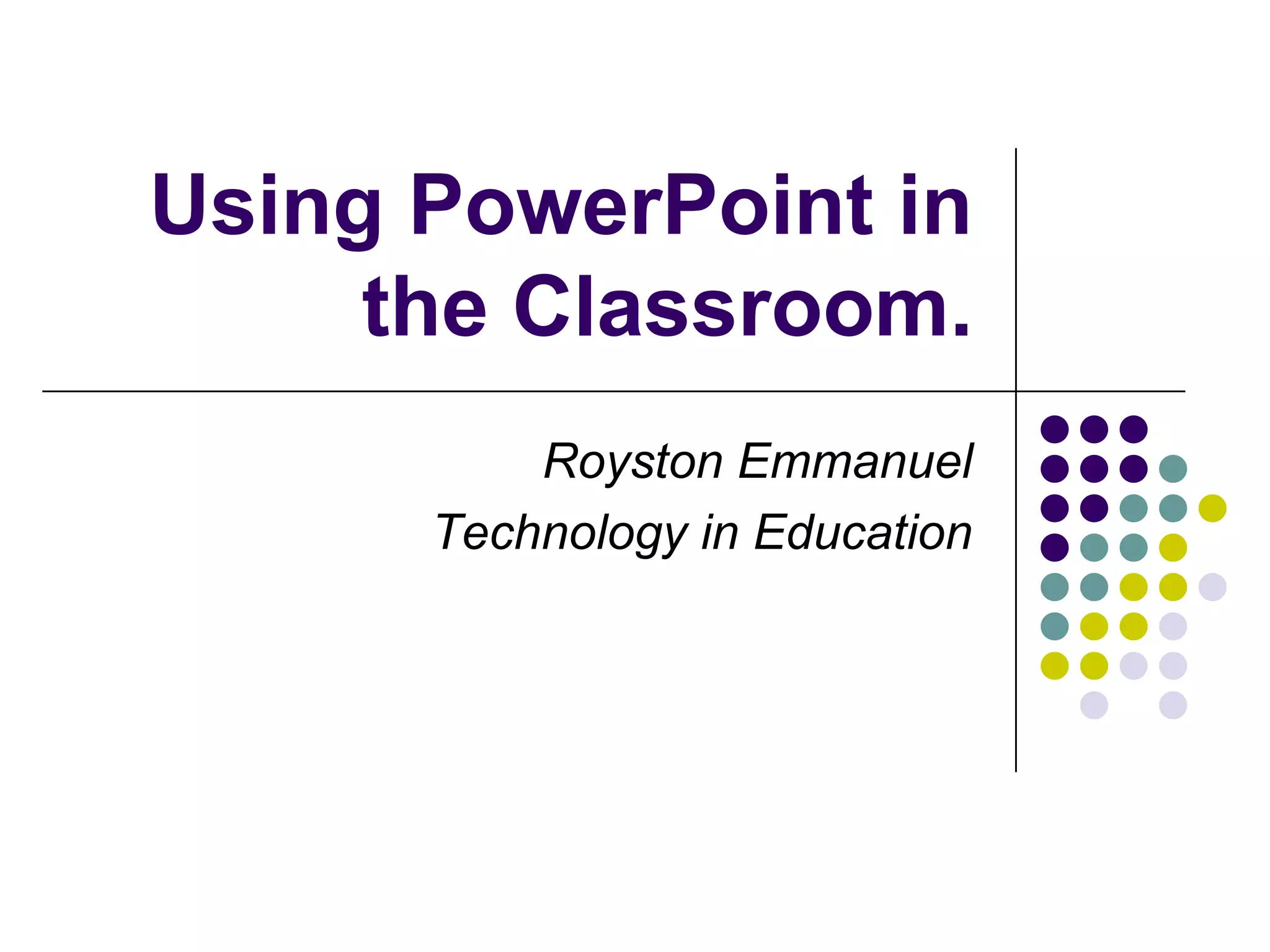 Power point in the classroom | PPTX