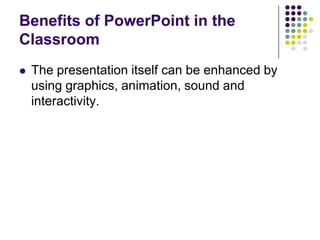 Power point in the classroom | PPTX