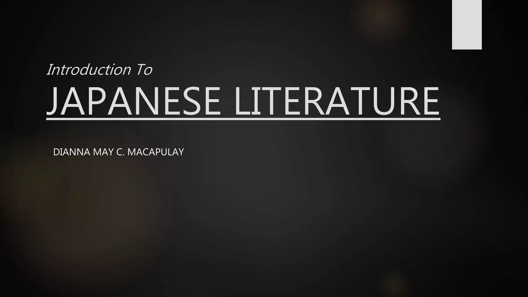 Introduction to Japanese Literature | PPTX