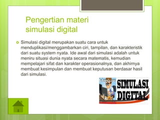 Simulasi Digital | PPTX