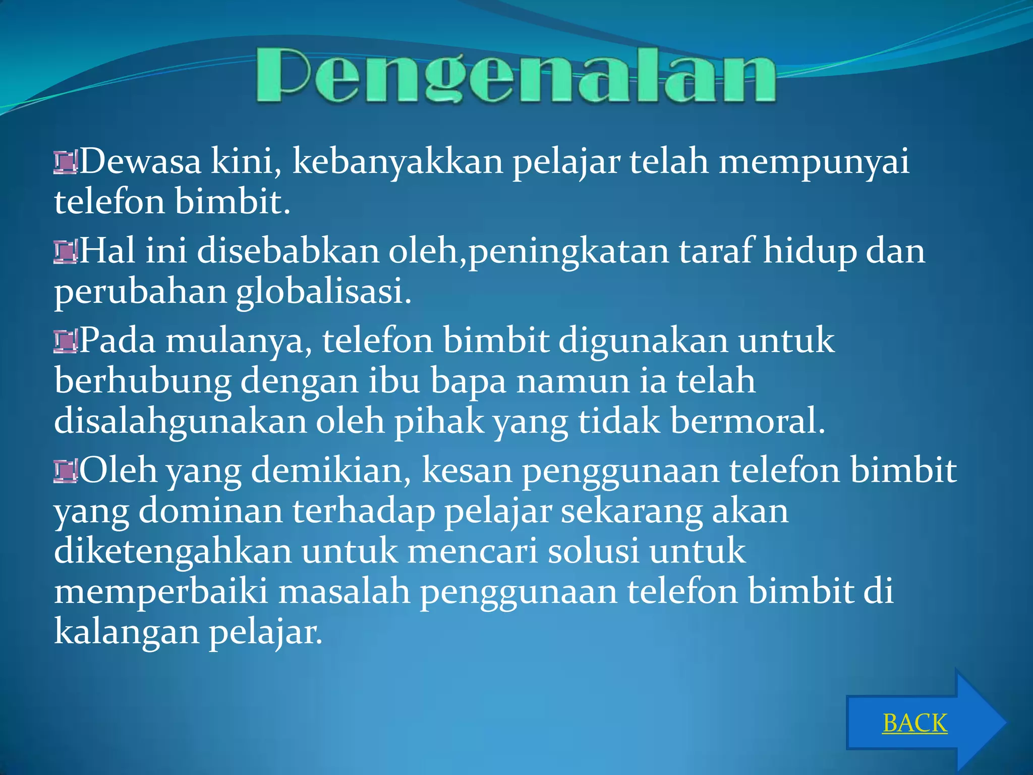 Kajian mengenai kesan penggunaan telefon bimbit di kalangan pelajar | PPTX