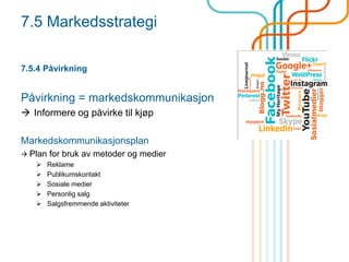 OPPSTART Powerpoint kapittel 7.5 markedsstrategi | PDF