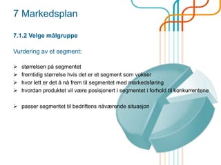 OPPSTART Powerpoint kapittel 7 markedsplan intro og 7.1 marked | PPTX