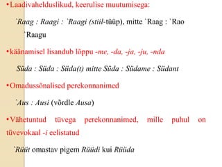 Perekonnanimede käänamine surmakuulutustes | ODP