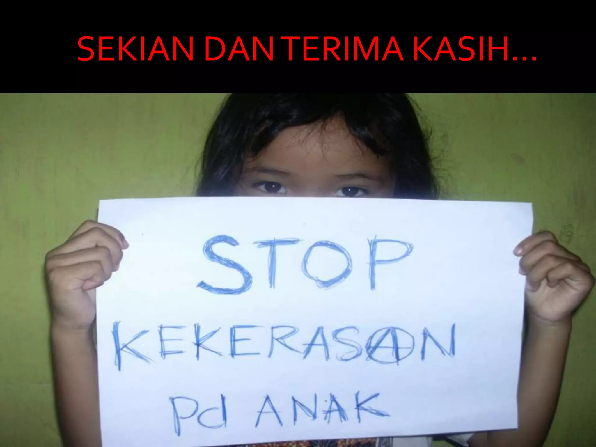 KEKERASAN TERHADAP ANAK.ppt