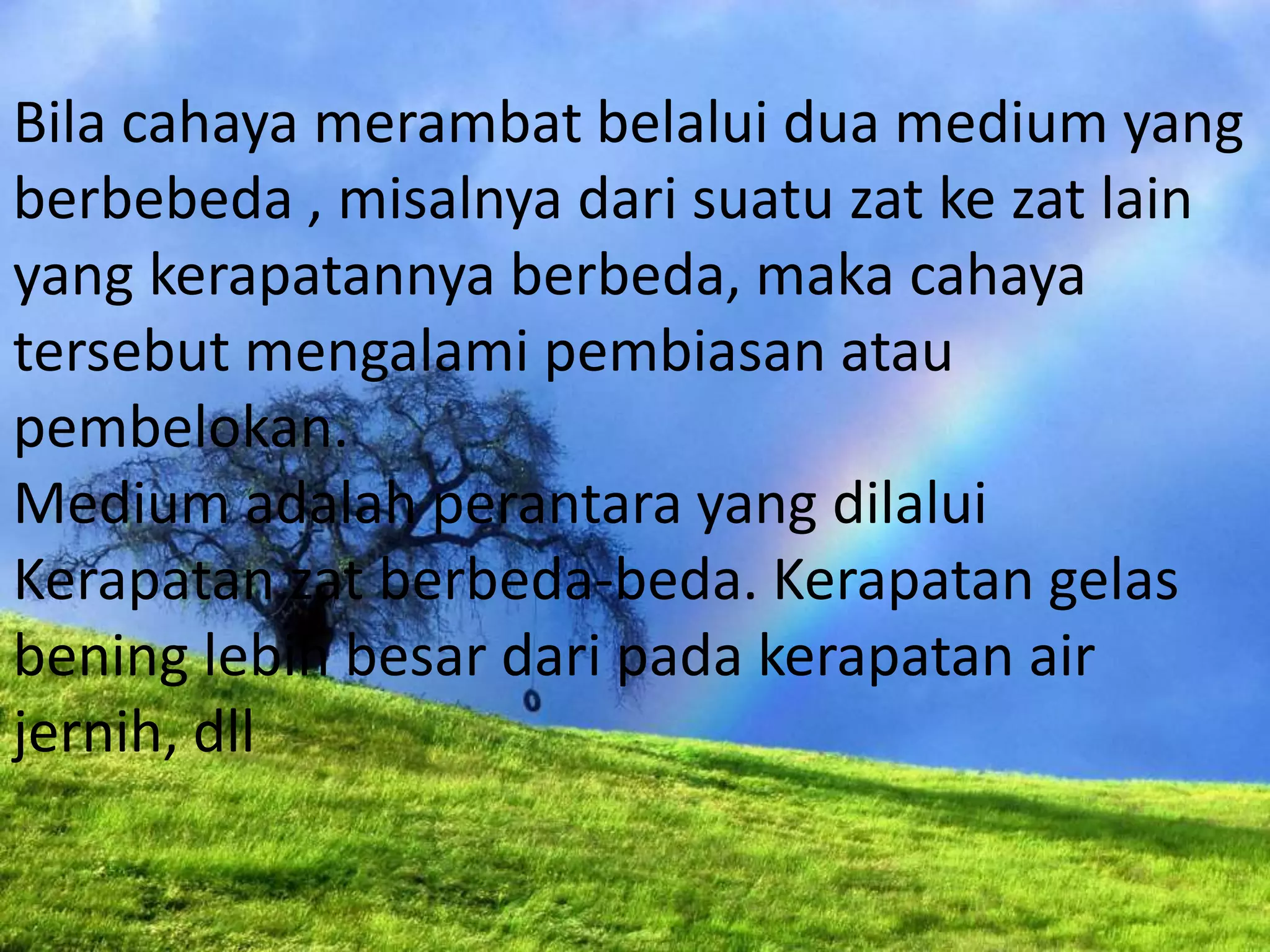 POWER POINT CAHAYA DAN SIFATNYA | PPTX