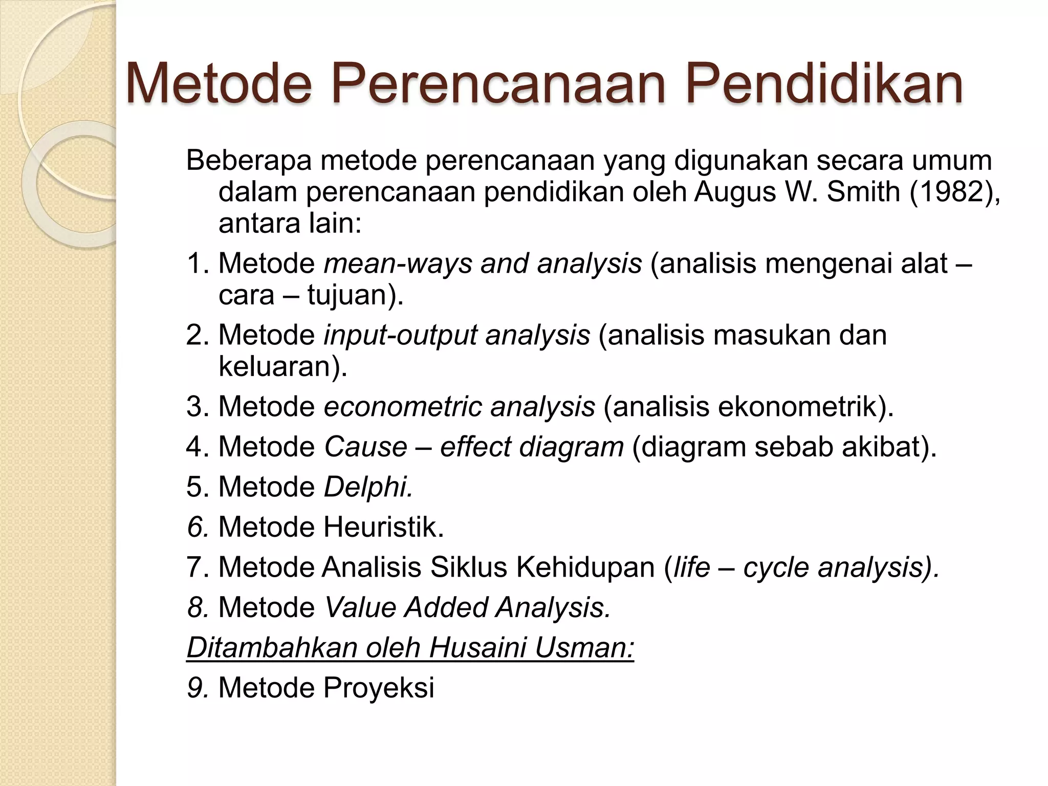 Power point kelompok metodologi perencanaan pendidikan | PPT