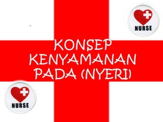 Kenyamanan dalam asuhan keperawatan | PPTX