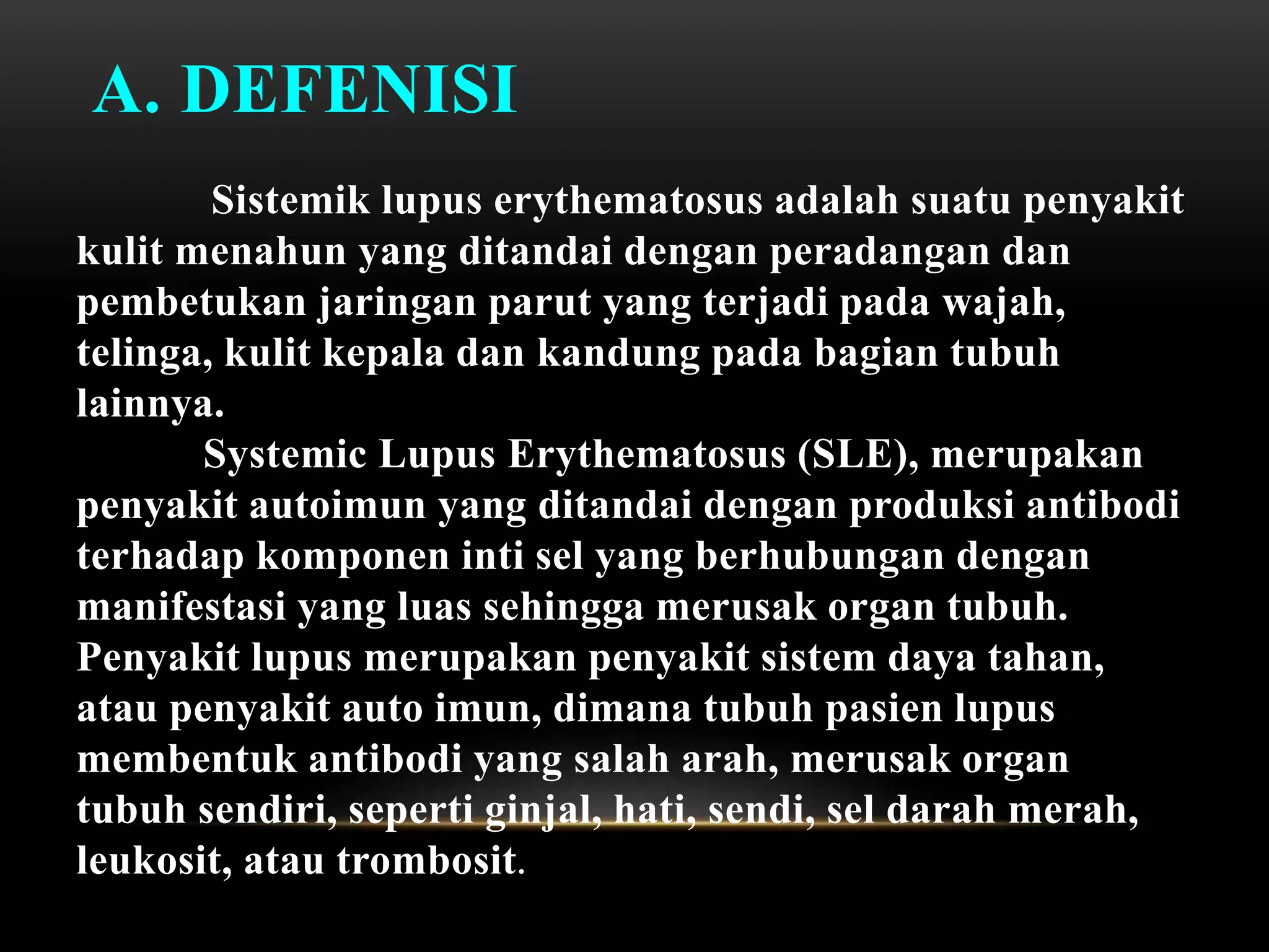 KMB SLE (Sistemik Lupus Eritematosus) | PPTX