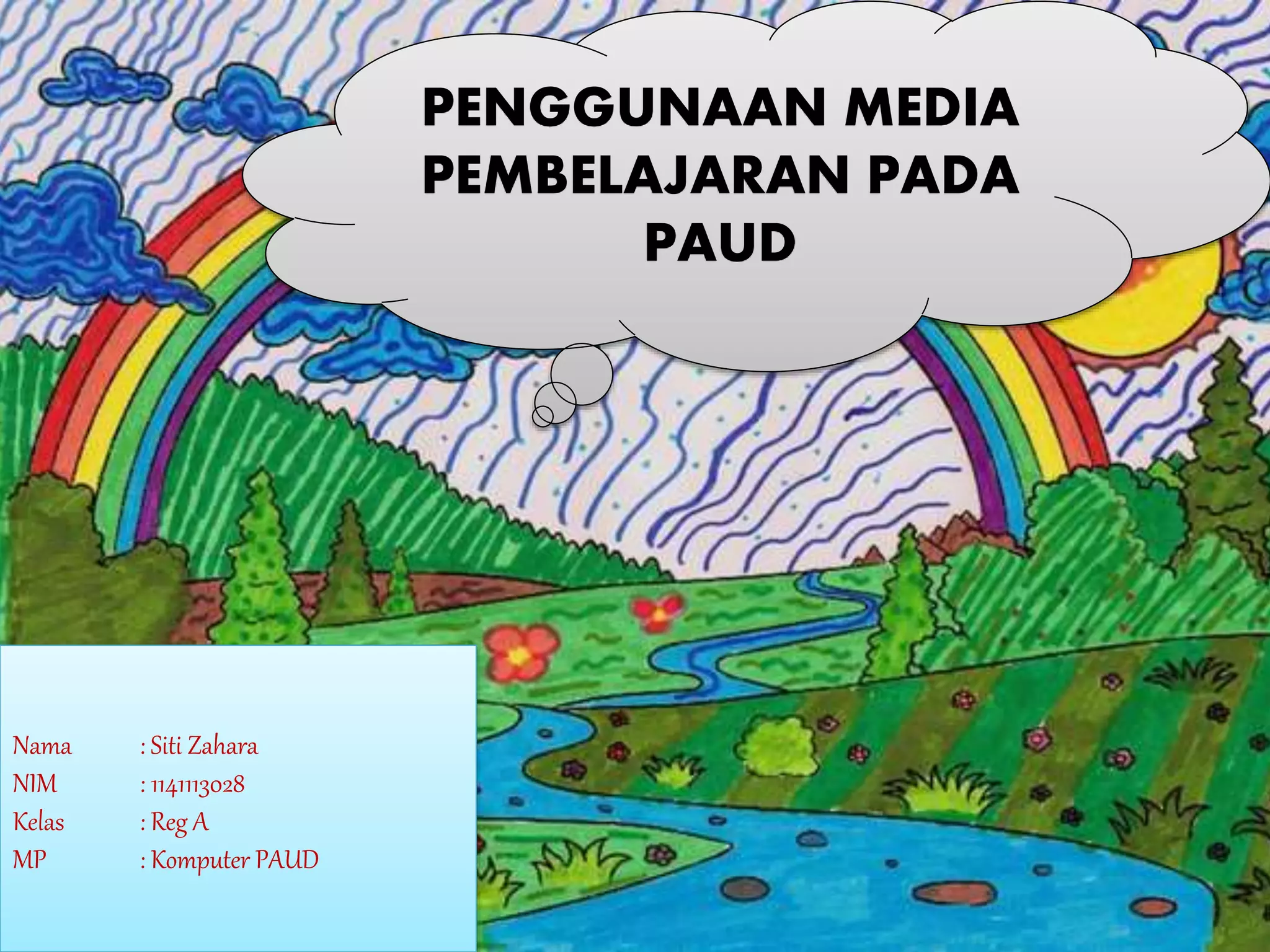 PENGGUNAAN MEDIA PEMBELAJARAN PADA PAUD | PPTX
