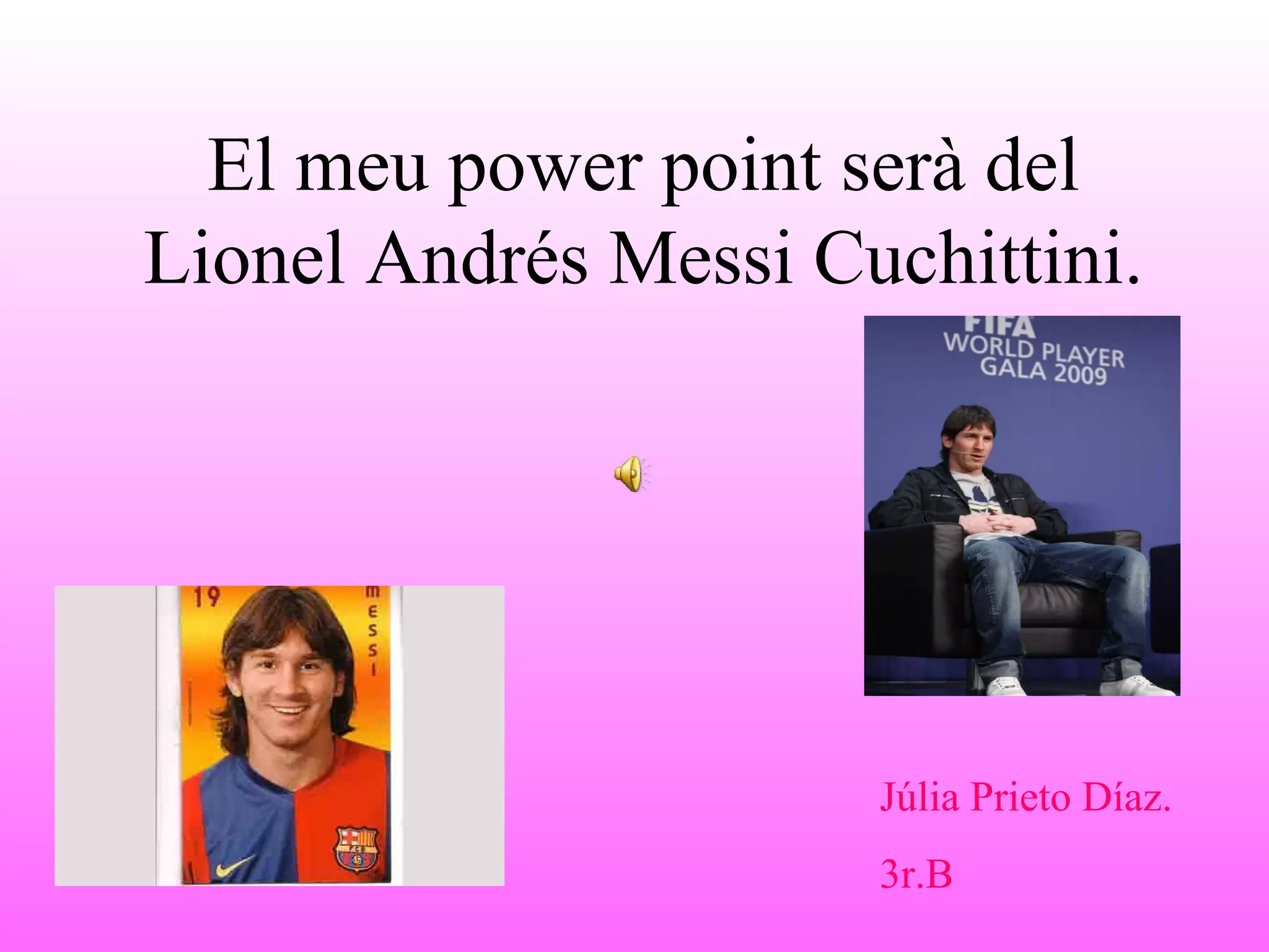 Powerpoint leo messi | PPT