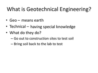 Geotechnical Engineering | PPTX