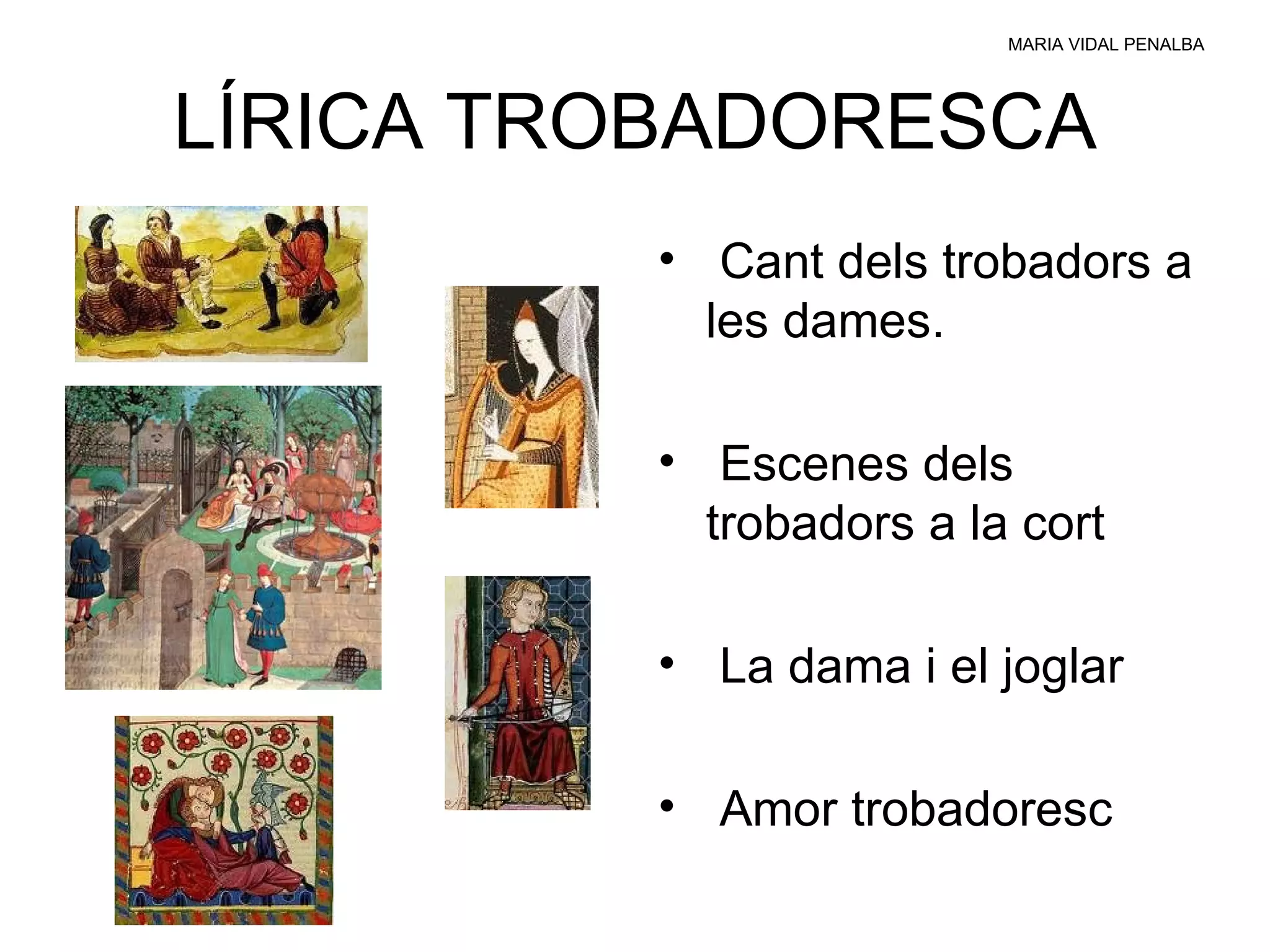 Literatura trobadoresca | PPT