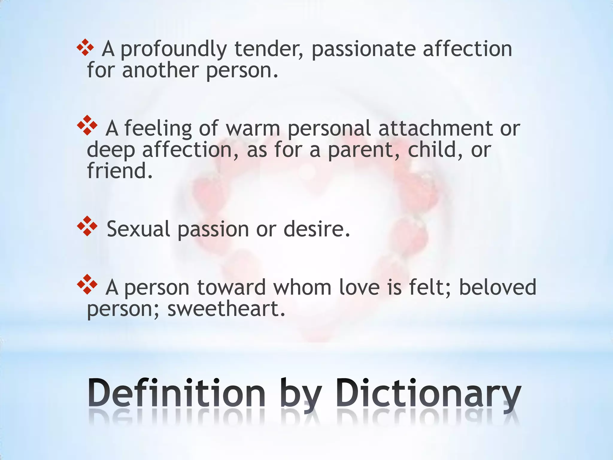 What is Love and its categories? | PPTX