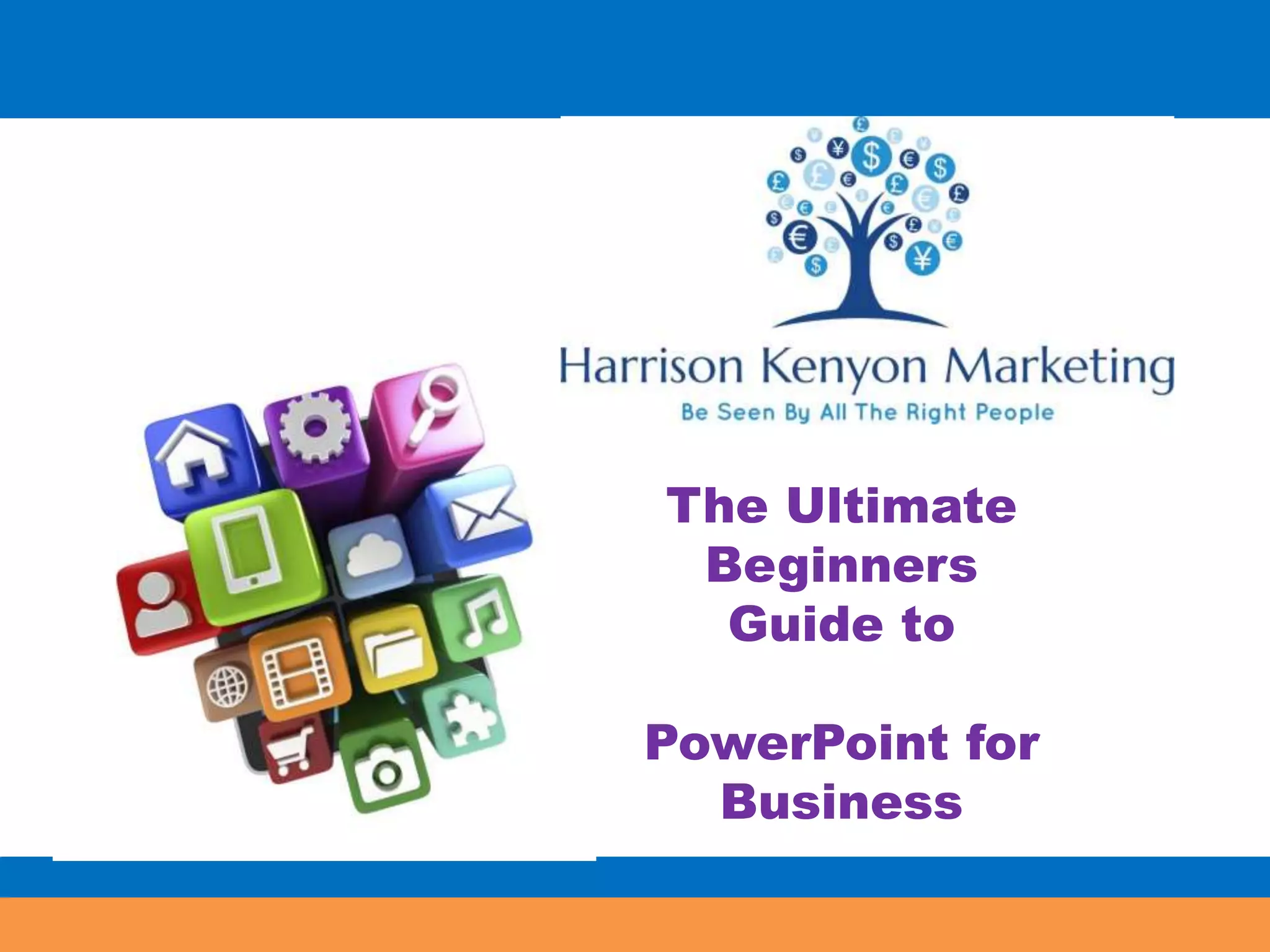 Your Ultimate Guide to Powerpoint | PPT