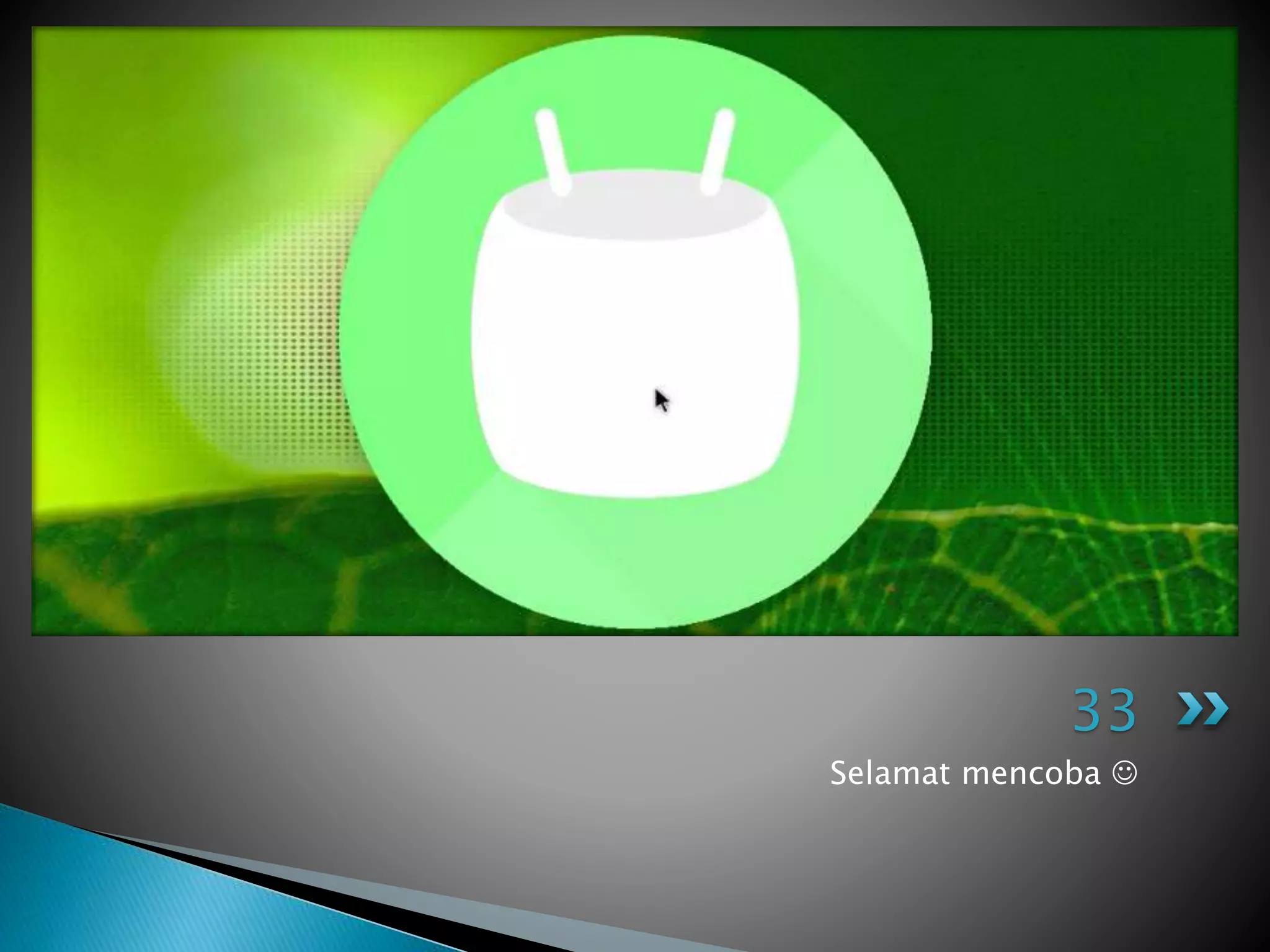 Instalasi Android 6.0 "Marshmallow" | PPTX