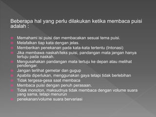 Power point membaca indah puisi | PPTX