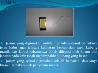 MENNJAHIT MANIK DAN LABUCI | PPTX