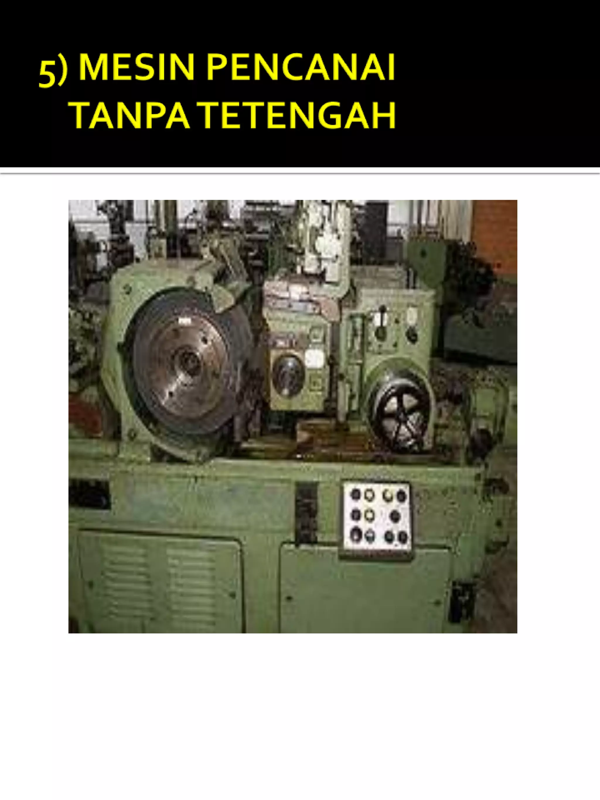 Power point mesin mencanai | PPTX