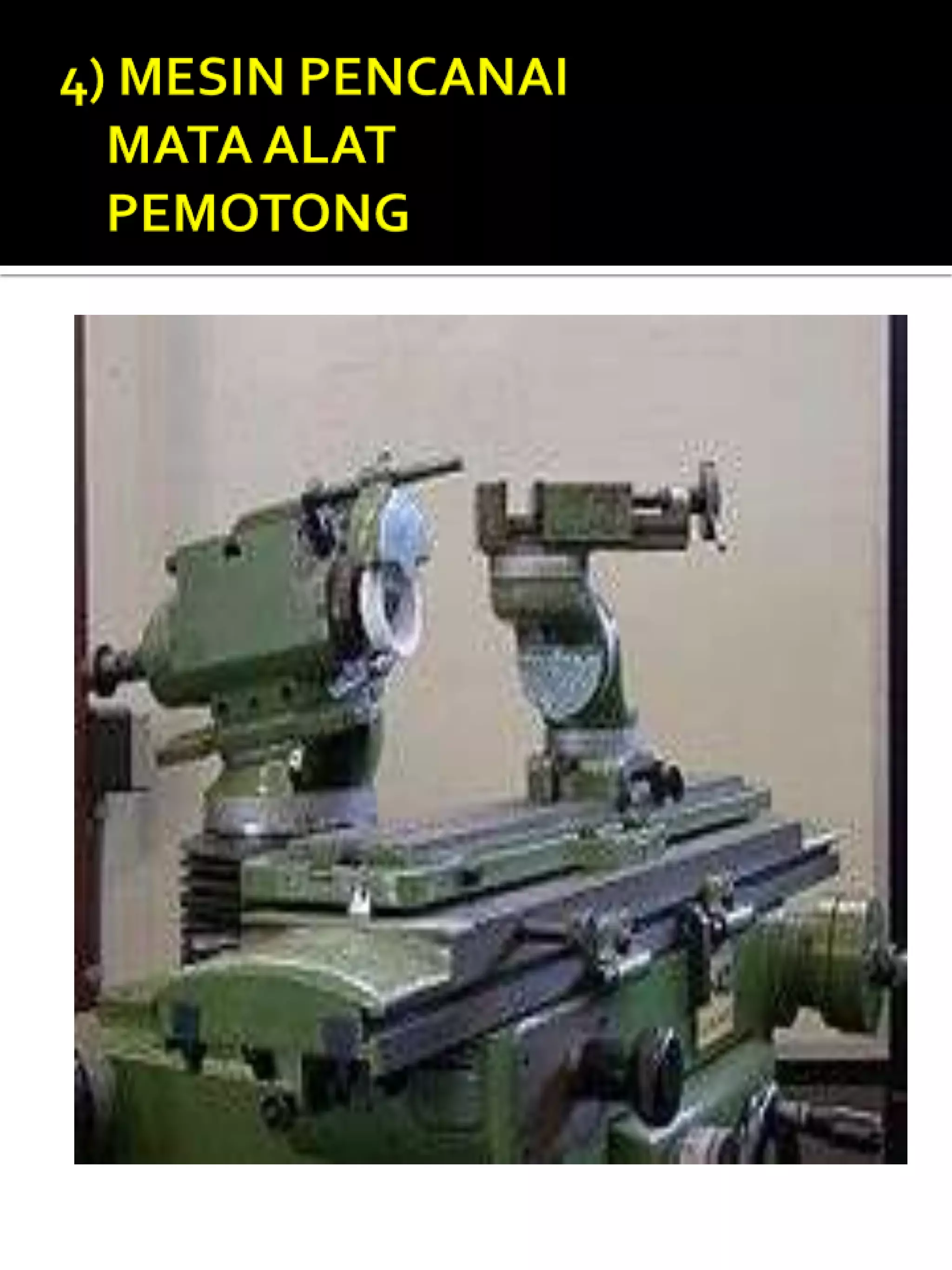 Power point mesin mencanai | PPTX