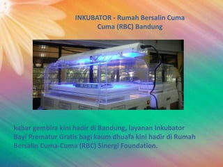 Rumah Bersalin Cuma-cuma (RBC) Sinergi Foundation Bandung | PPT