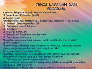 Rumah Bersalin Cuma-cuma (RBC) Sinergi Foundation Bandung | PPT