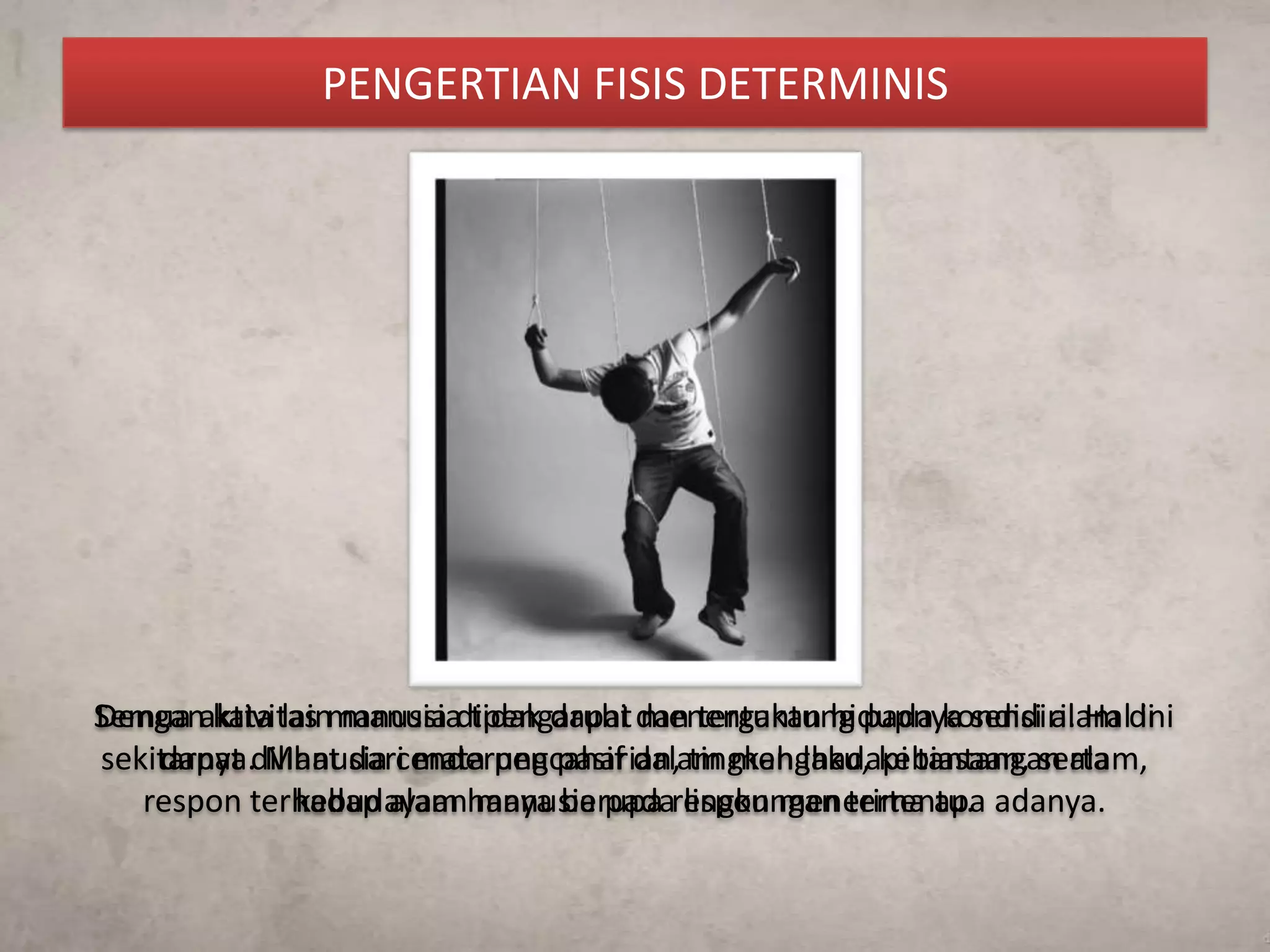 Fisis Determinis v Posibilisme - PPT MPG | PPTX