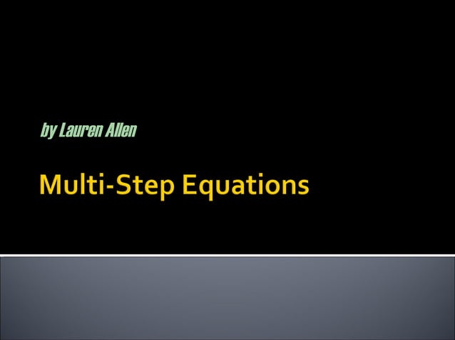 Powerpoint multi step equations | PPT | Homework and Study | Education