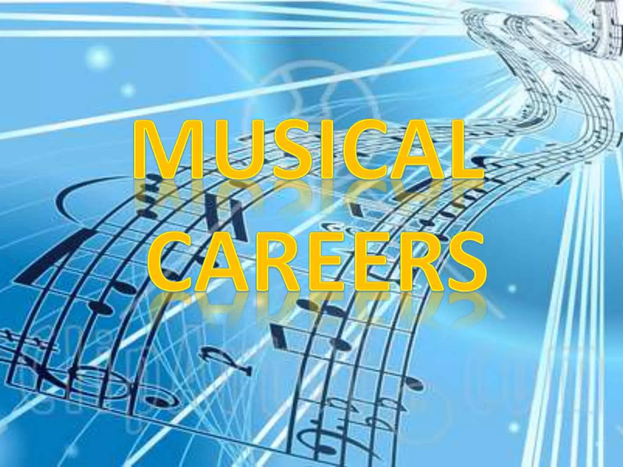 Musical Careers | PPTX