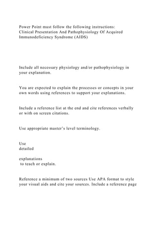 Power Point must follow the following instructions Clinical Pres | DOCX