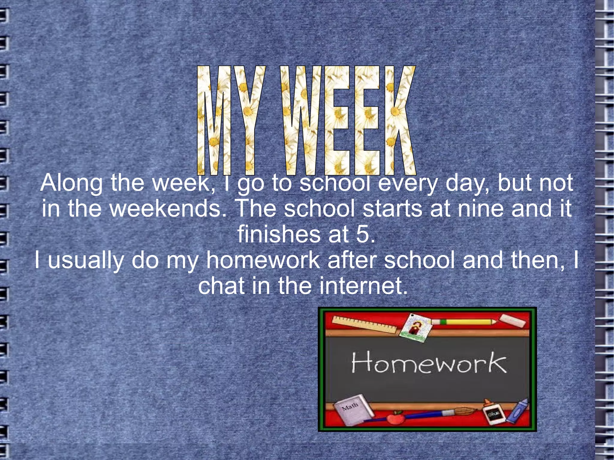 Power point my day , my week, my weekend | PPT