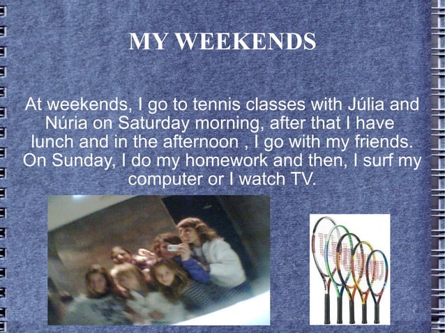 Power point my day , my week, my weekend | PPT