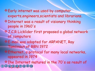A Brief History of Internet | PPT | Internet | Computing
