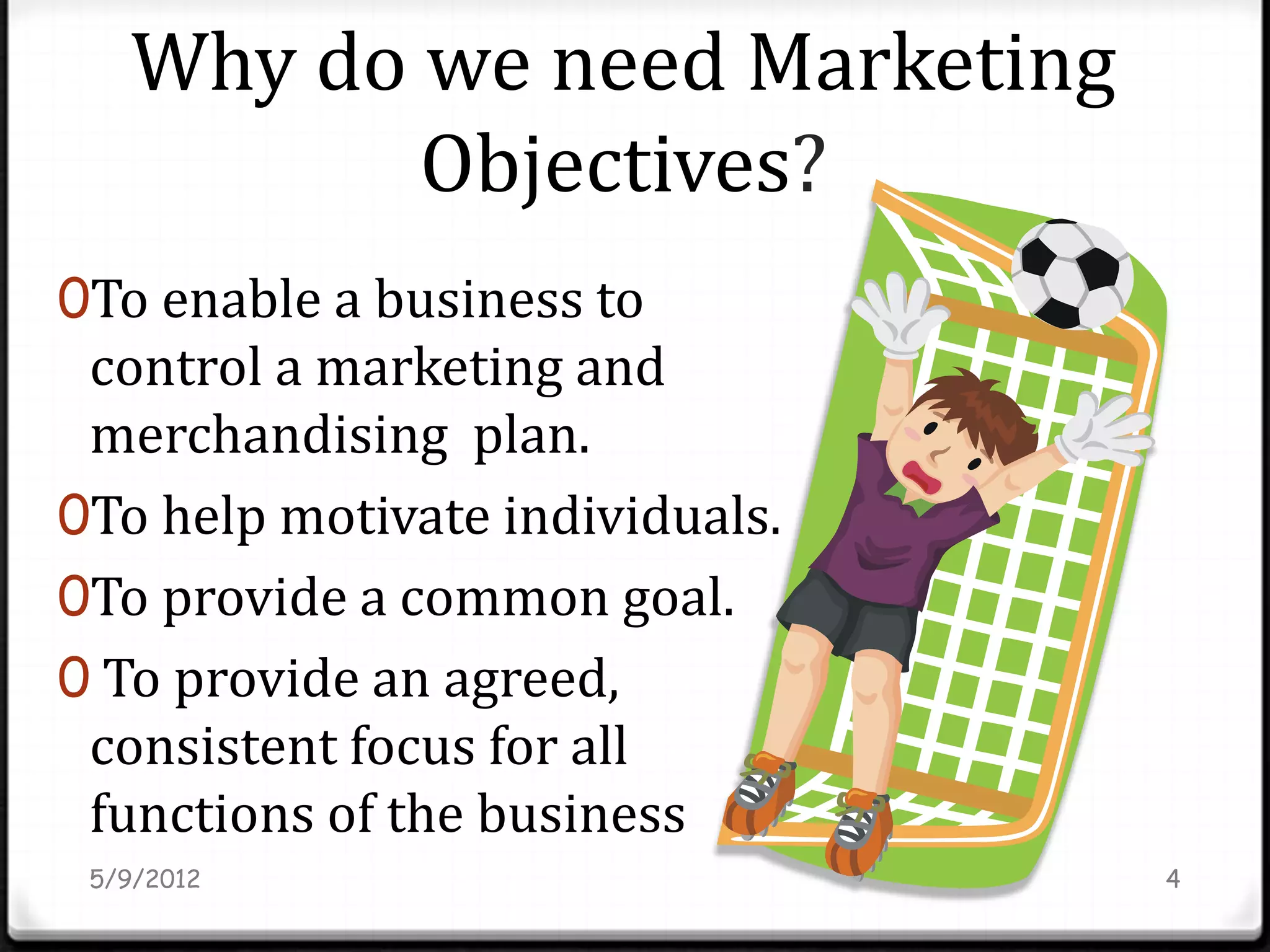 Powerpoint objectives marketing and merchandising | PPTX