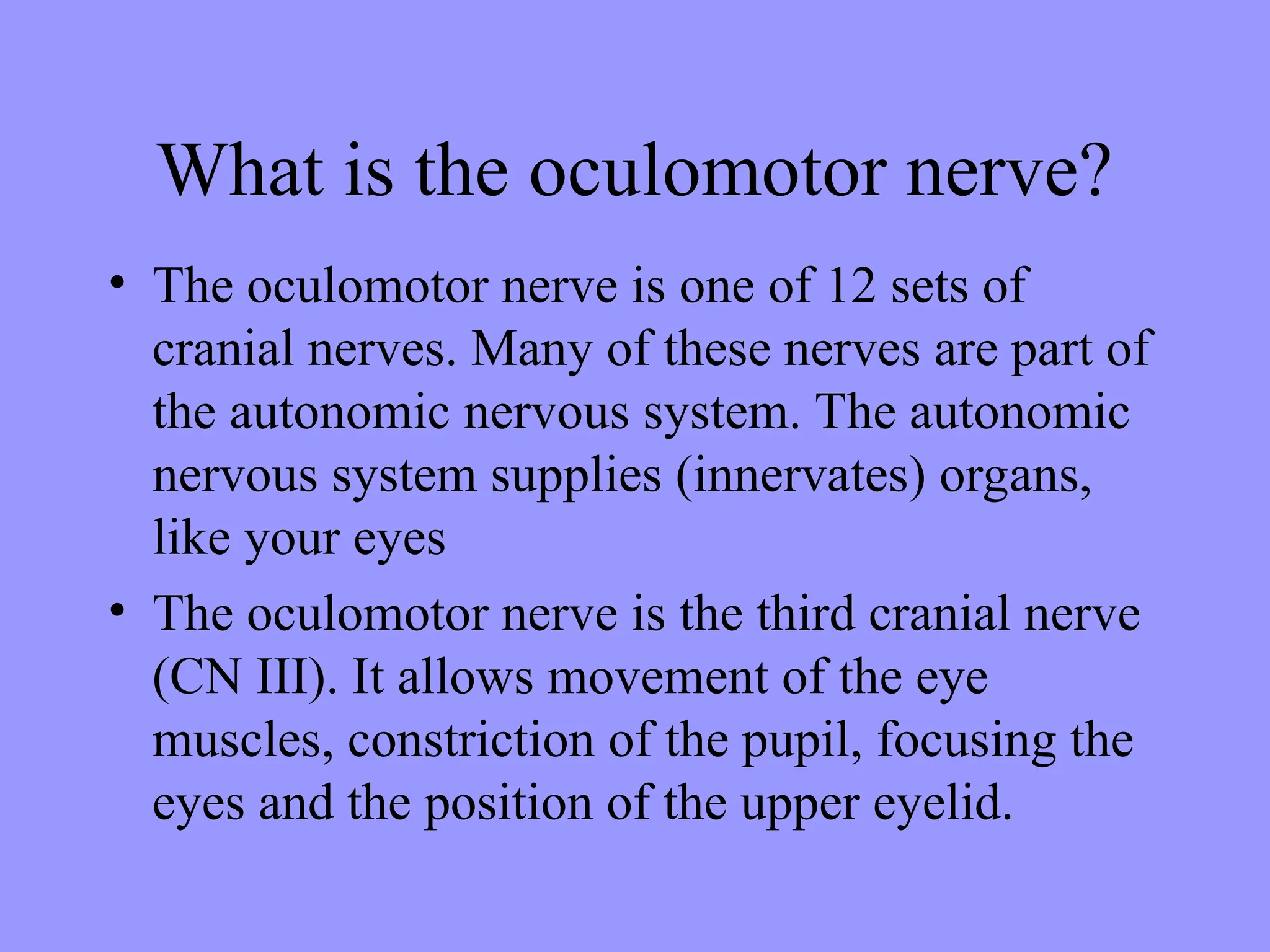 Oculomotor System within human central system | PPT