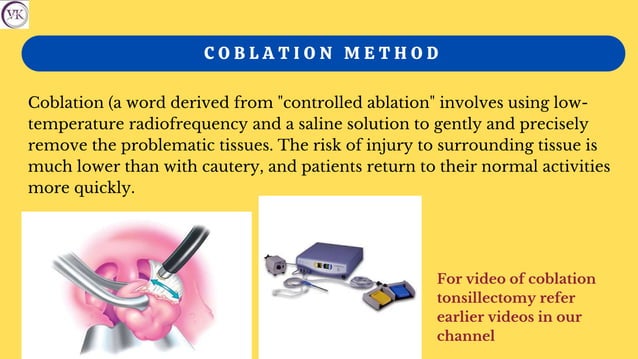 TONSILLECTOMY-INDICATIONS, CONTRAINDICATIONS,METHODS,SURGICAL STEPS AND ...