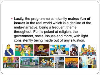 Case study: The Simpsons episode, post-modernism | PPTX