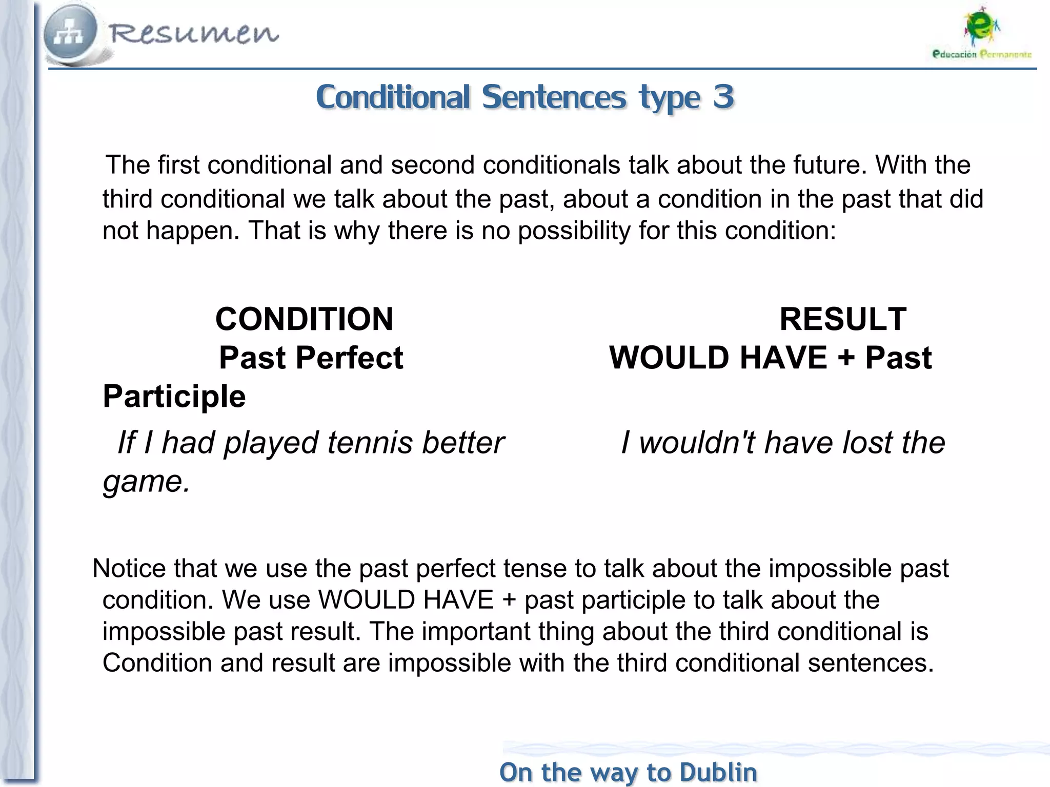 Powerpoint on conditionals I, II, III | PPT