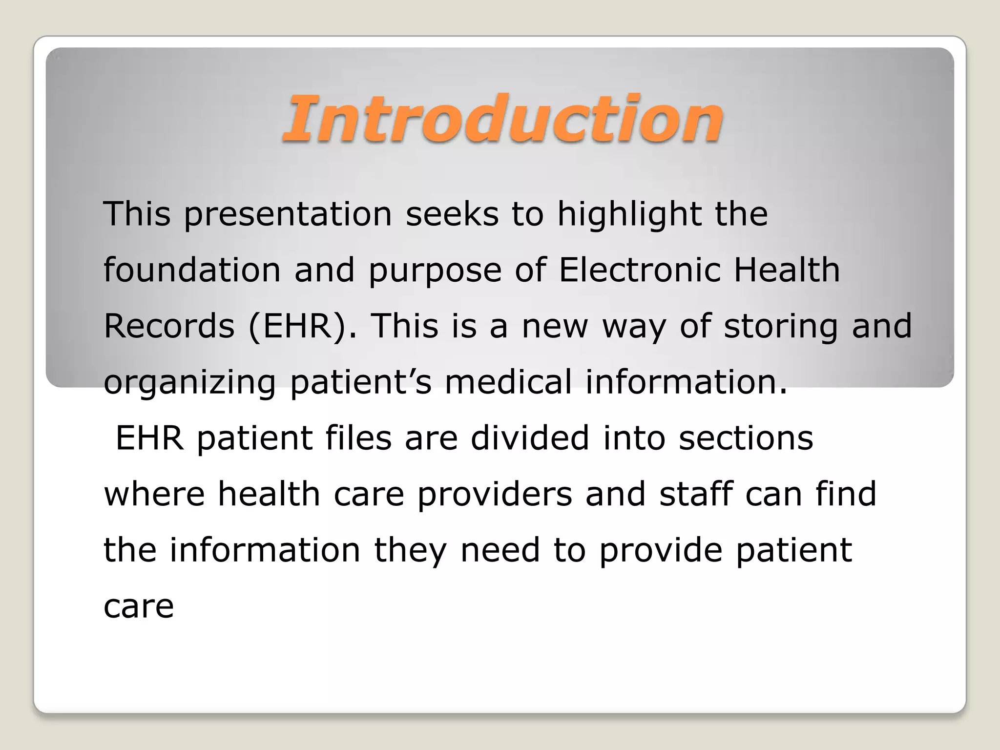 Powerpoint on electronic health record lab 1 | PPTX