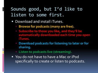 Powerpoint on podcasting | PPTX