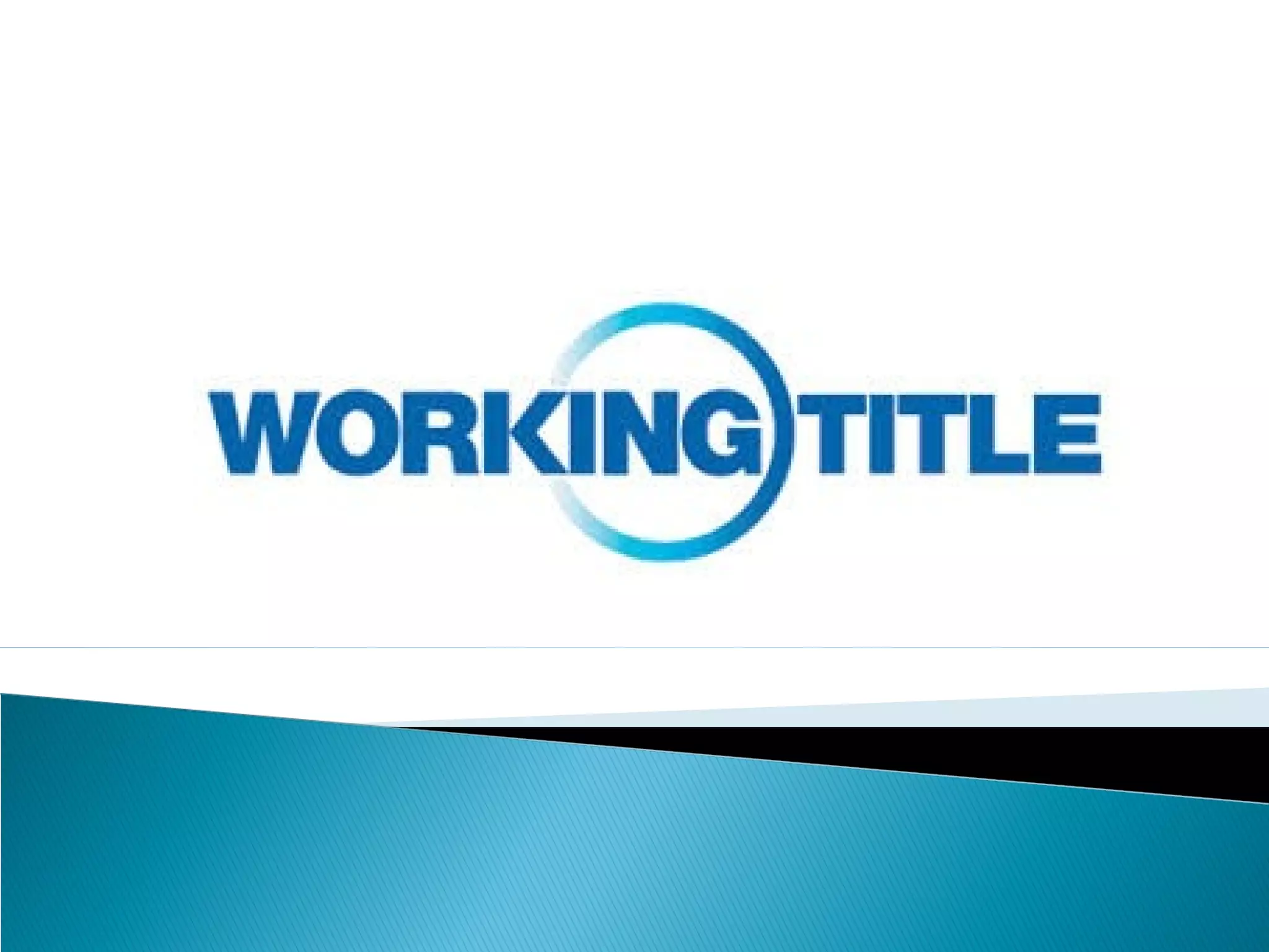 Working Title Film | PPT