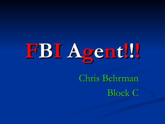Powerpoint oral presentation fbi agent | PPT