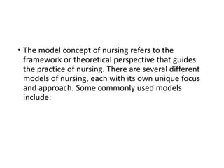Model concept of nursing. A Review on theories, model and nursing ...