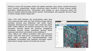 Konsep Sistem Informasi Geografis ( SIG ) | PPTX