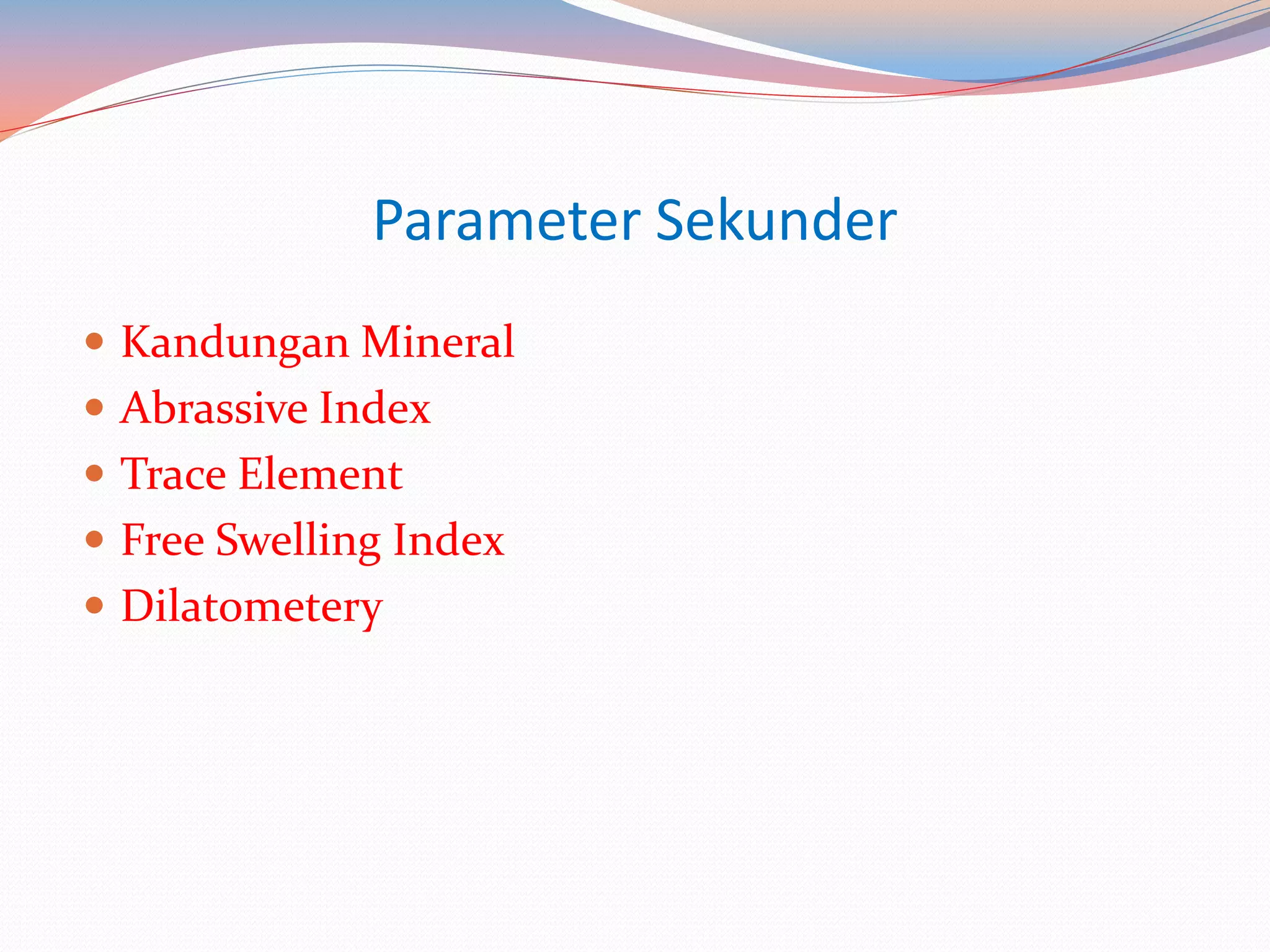 parameter kualitas dan pemanfaatan batubara | PPTX