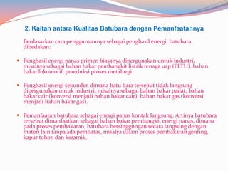 parameter kualitas dan pemanfaatan batubara | PPTX