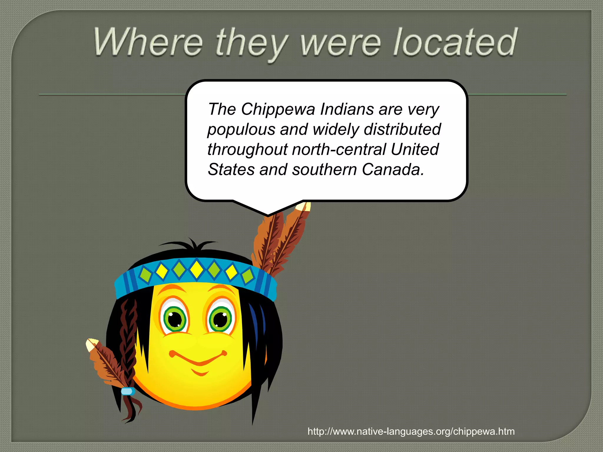 Day in the Life of a Chippewa Indian | PPTX