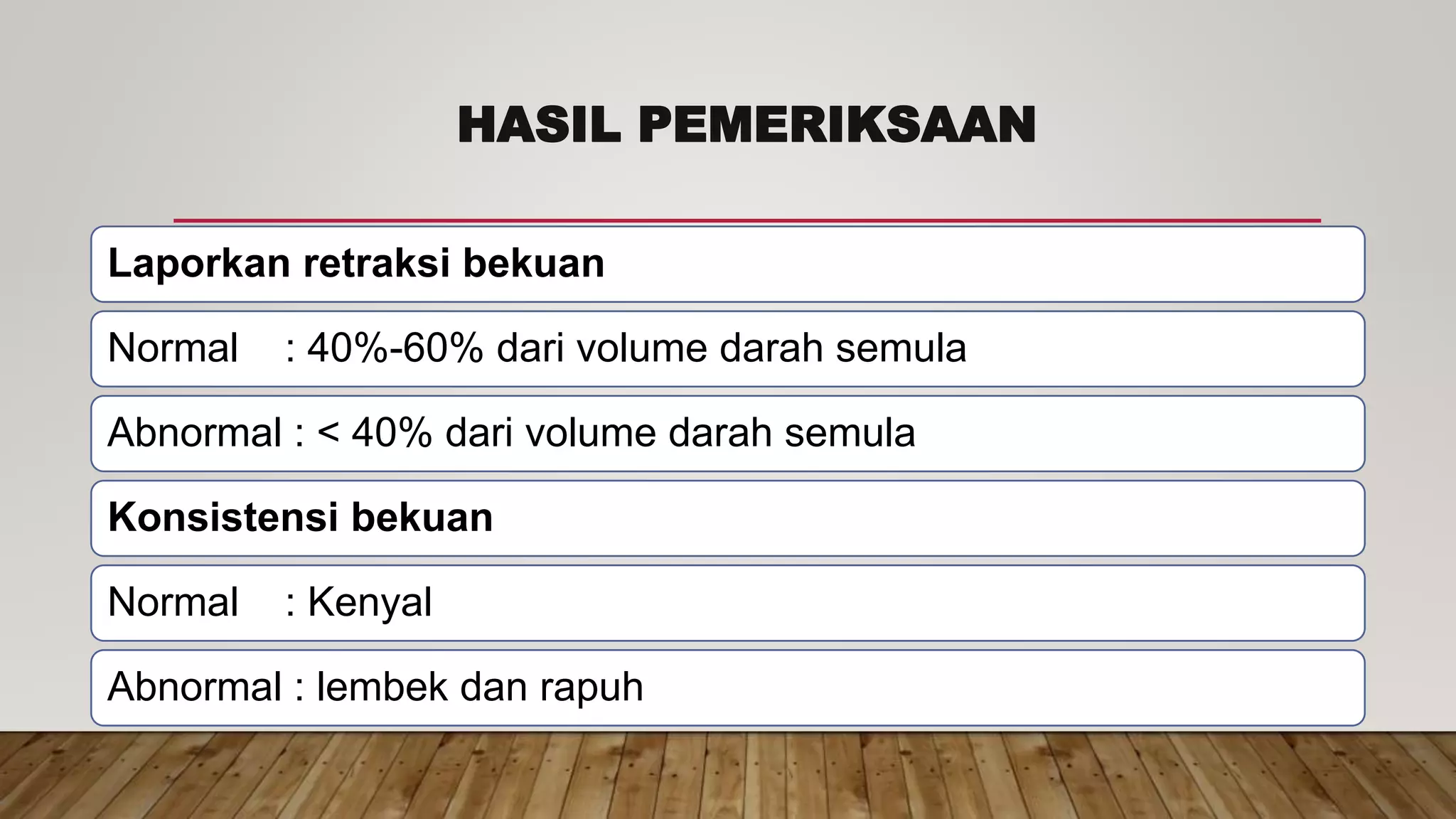 Pemeriksaan retraksi bekuan | PPTX
