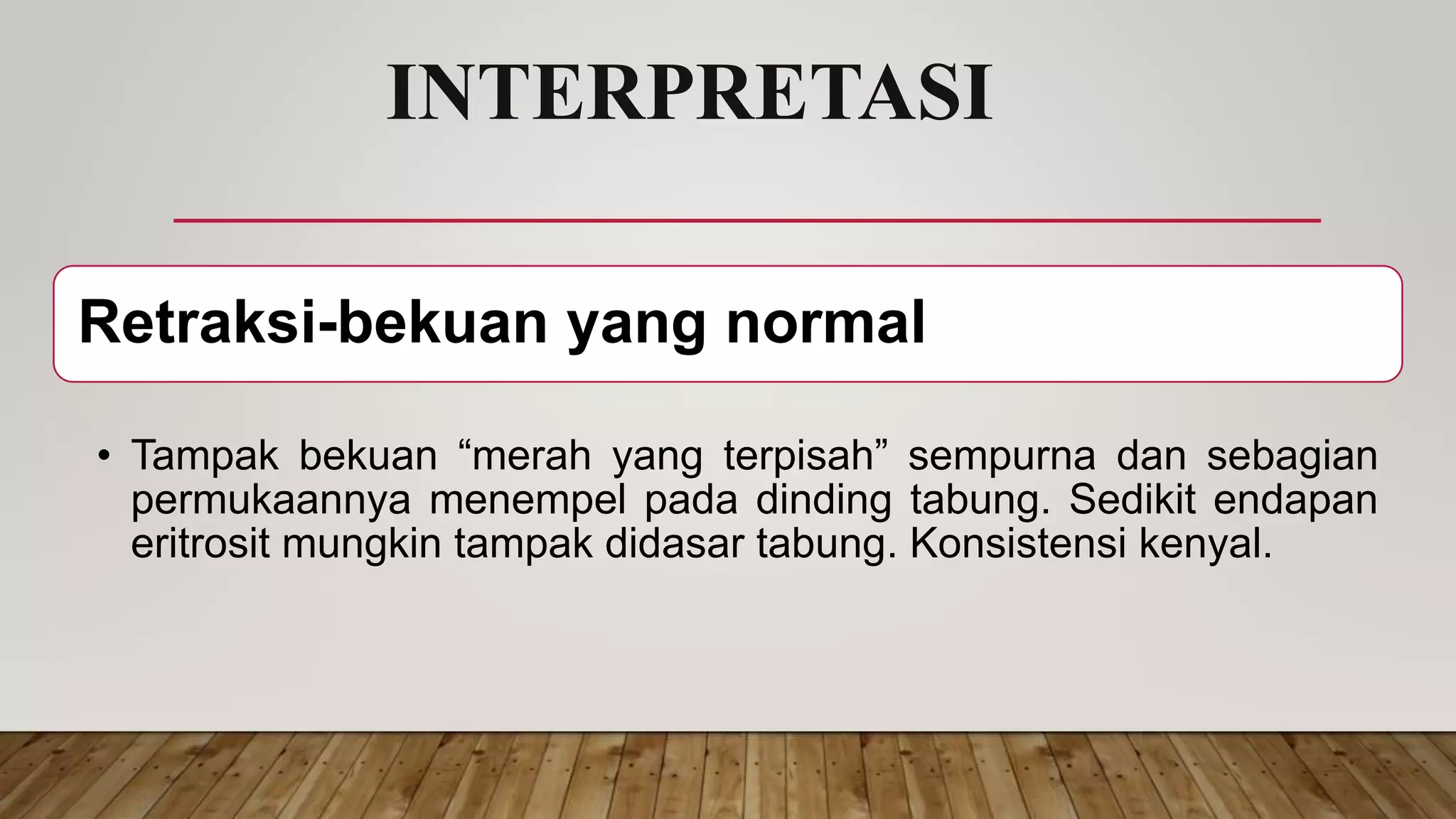 Pemeriksaan retraksi bekuan | PPTX