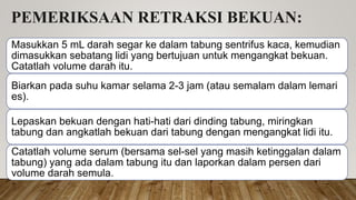 Pemeriksaan retraksi bekuan | PPTX